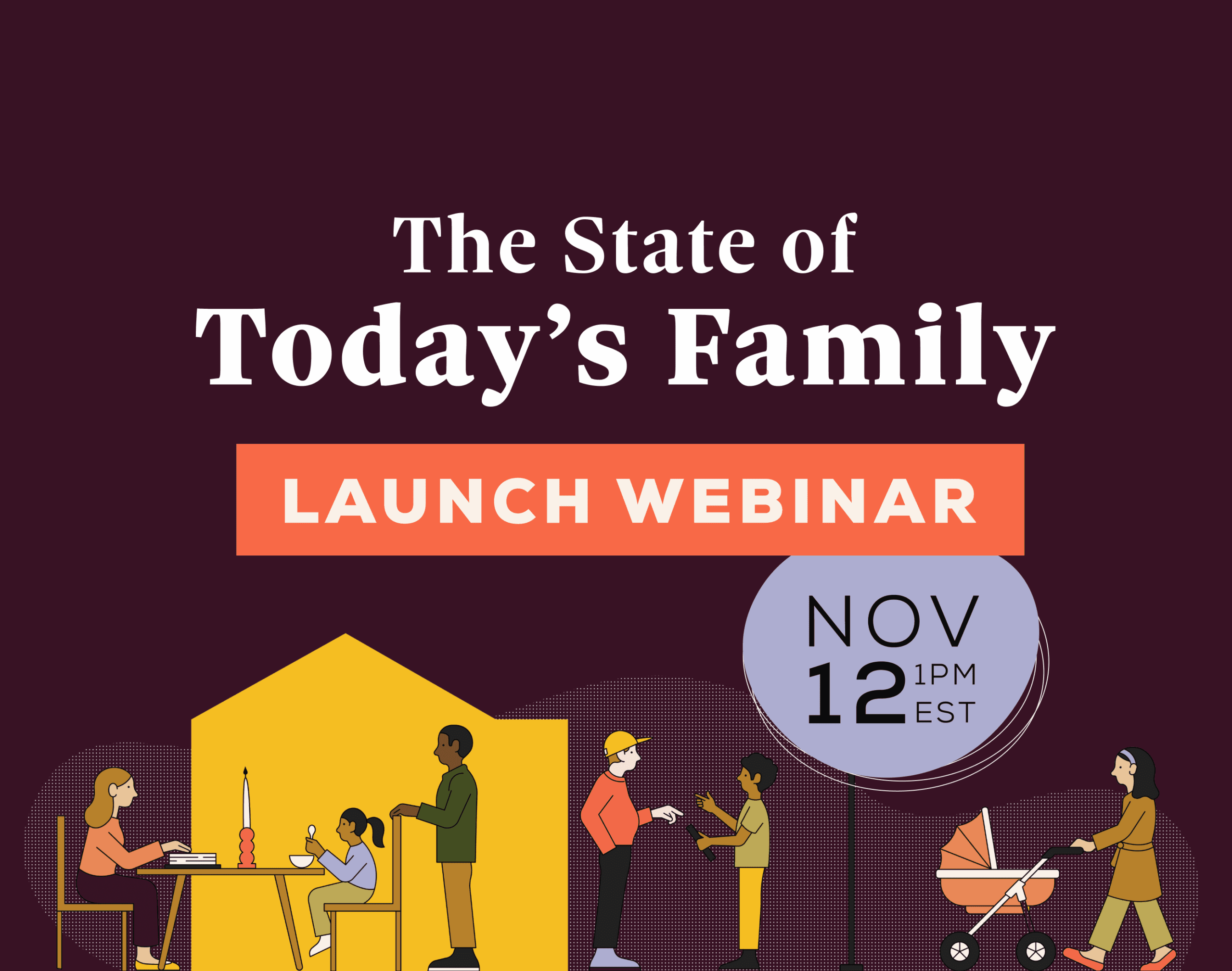 The State of Today's Family - Barna Group